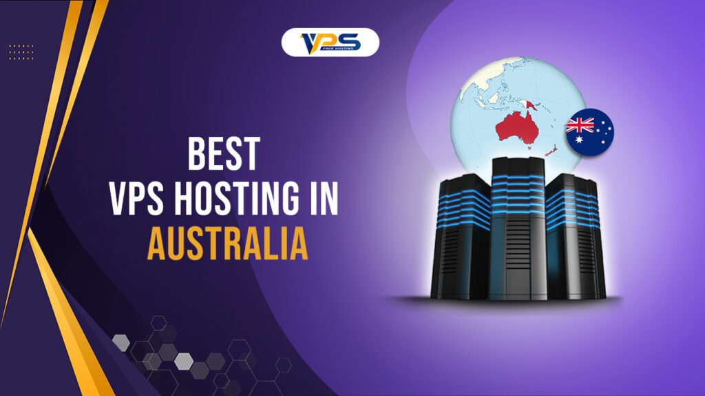 Best VPS Hosting In Australia | Australian VPS Start From $1